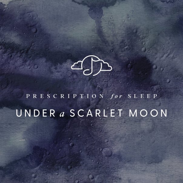 Prescription for Sleep: Under a Scarlet Moon – Gentle Love | Critique ...